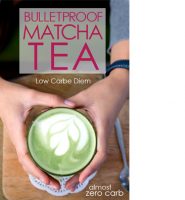 Bulletproof® Matcha Green Tea | Low Carbe Diem